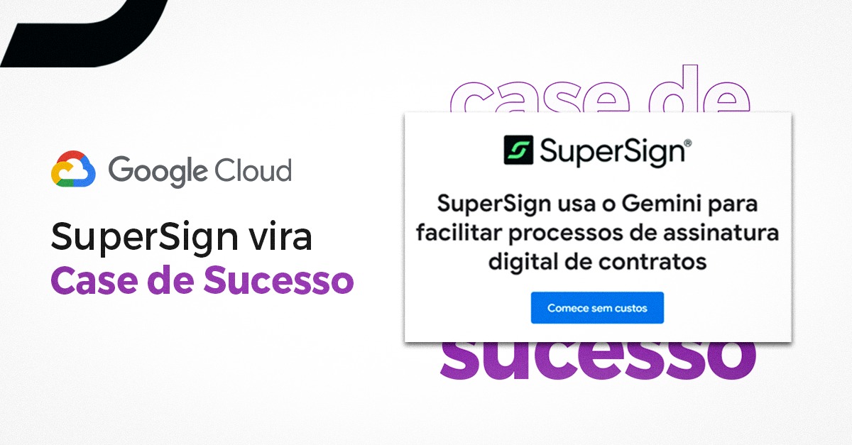 Caso de Sucesso: Como a SuperSign Utiliza Google Cloud e IA Generativa ...
